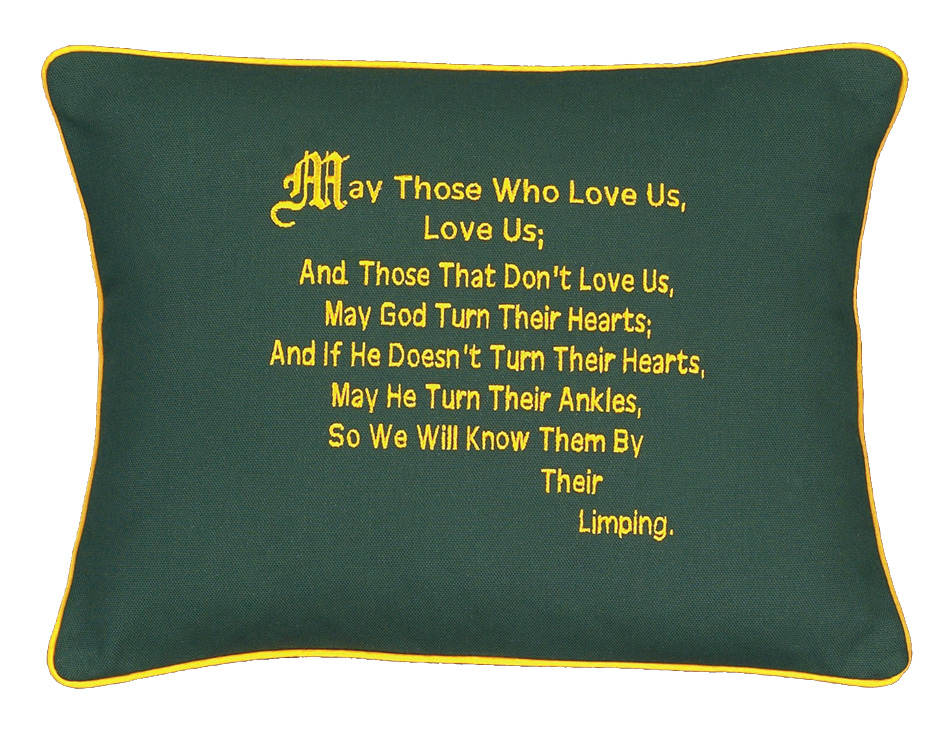 Item # P046 May those who love us, love us & those that don't love us ...